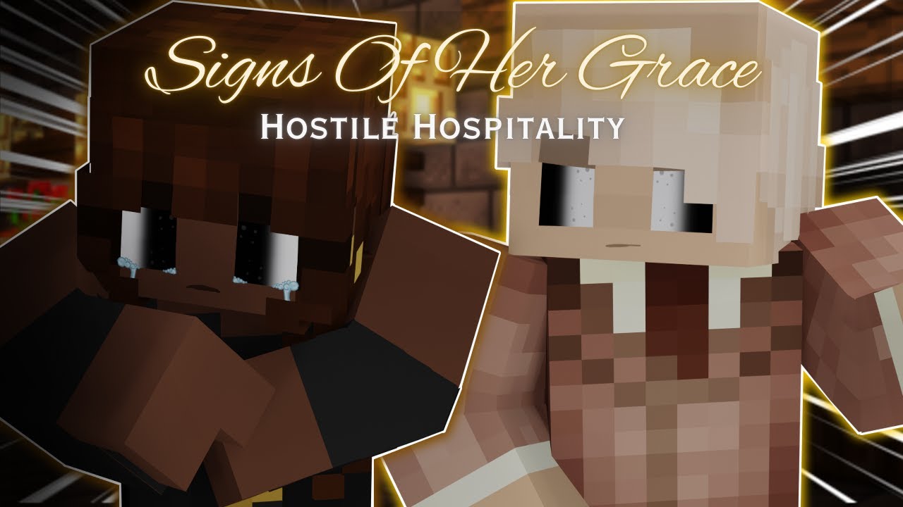 "Hostile Hospitality" Episode 9 - Signs Of Her Grace [MCTV - Minecraft Roleplay] - YouTube