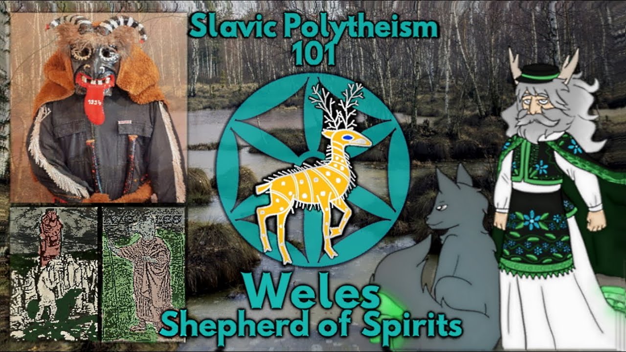 [OLD] Weles–Shepherd of Spirits | Slavic Polytheism 101 - YouTube