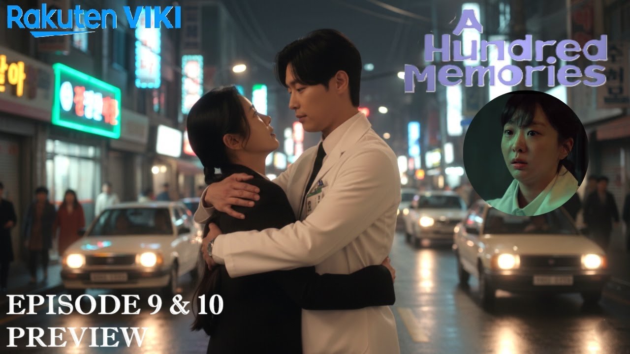 A Hundred Memories | EP 9 & 10 Preview | Heo Nam Jun, Kim Da Mi & Shin ...