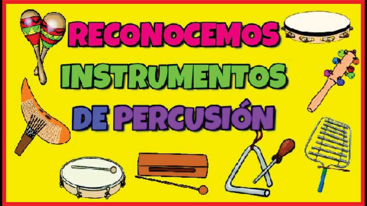 RECONOCIMIENTO DE INSTRUMENTOS DE PERCUSIÓN - YouTube