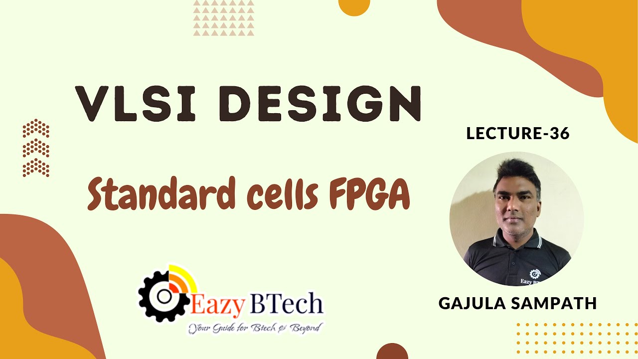 Programmable logic devices || Standard cells FPGAs || Lecture 36 - YouTube
