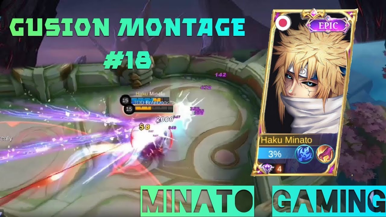 Gusion Montage #18 | Minato Gaming - YouTube