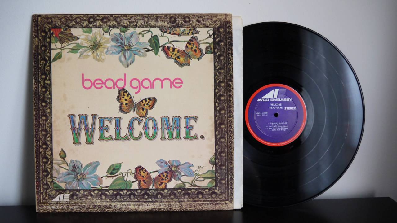 Bead Game ‎– Welcome 1970 AVCO Embassy ‎– AVE 33009 Canadian Fuzz Psych ...