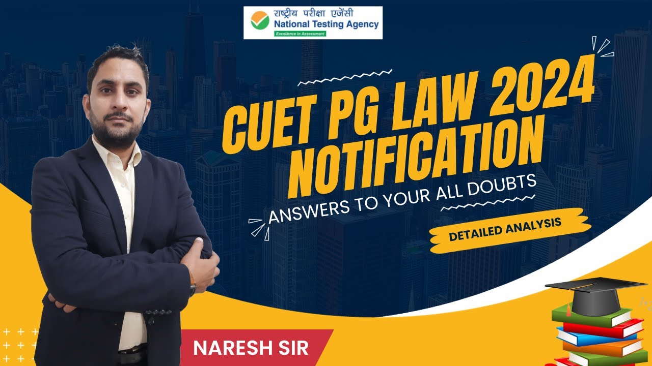 CUET PG LAW 2024 Notification | Detailed Analysis - YouTube