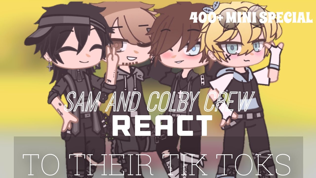 •sam and Colby crew react to their tik tok edits• (MINI SPECIAL) - YouTube