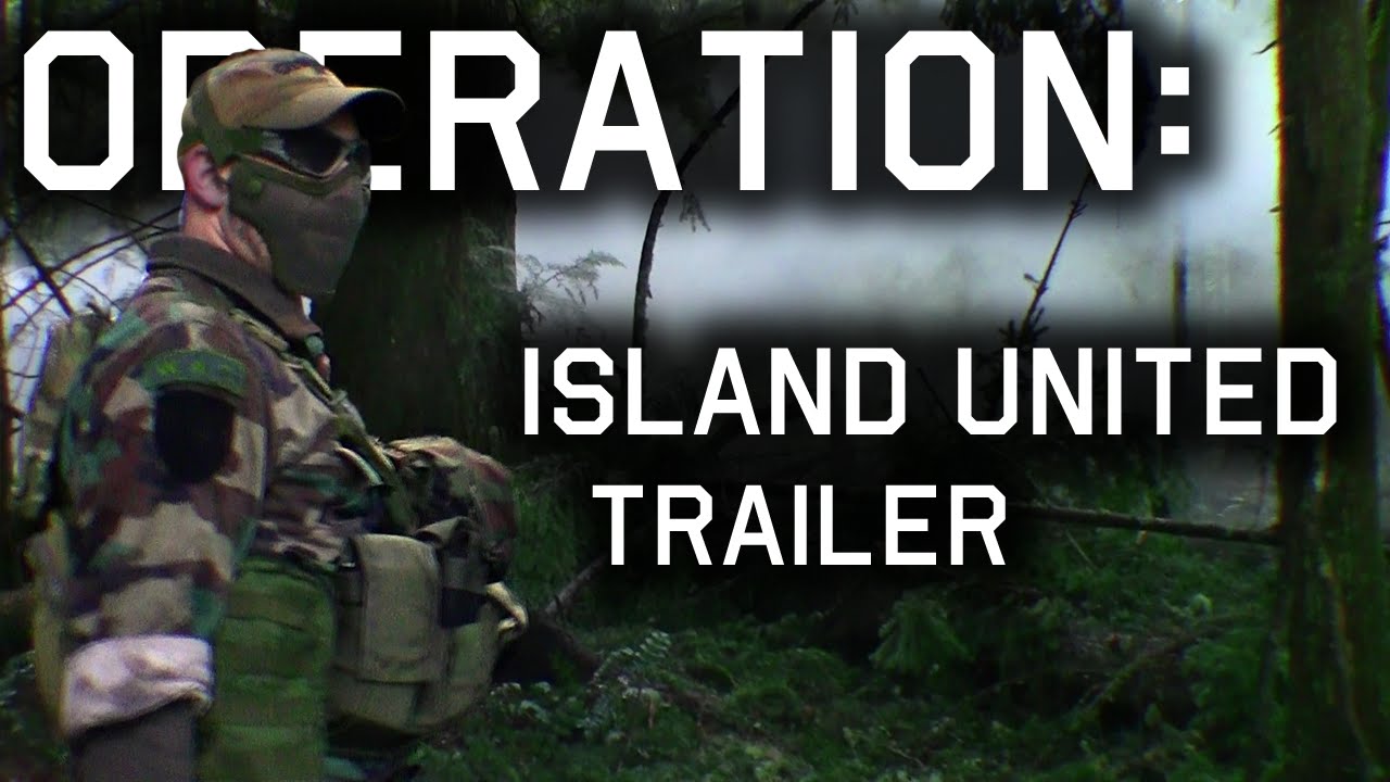 Operation: Island United Trailer - YouTube