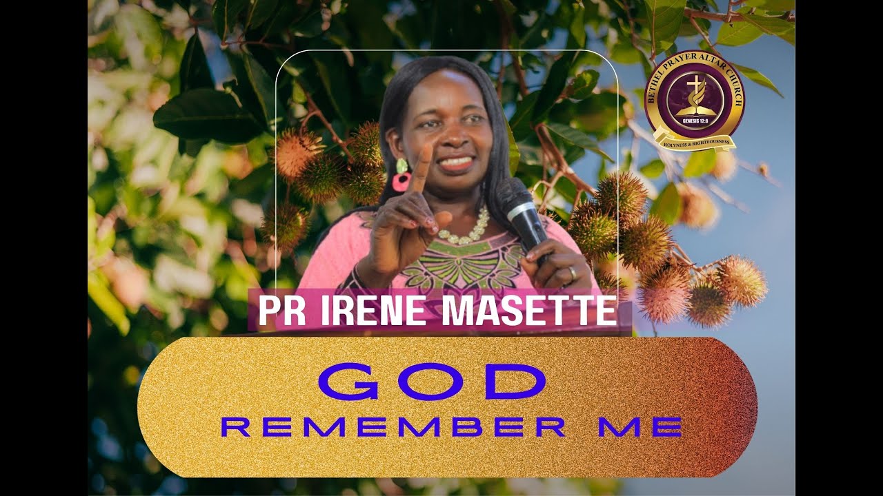 GOD REMEMBER ME SERMON FOR DAY 1 OF SEASON 5 - YouTube