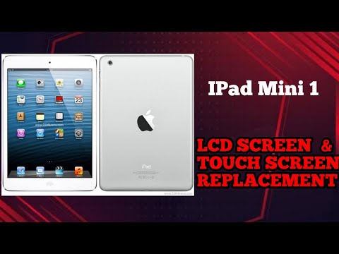 IPAD MINI 1 LCD SCREEN AND TOUCH SCREEN REPLACEMENT - YouTube