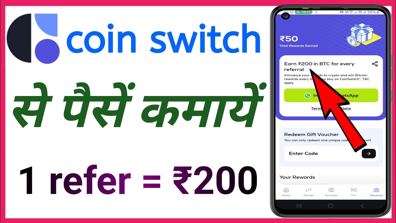 Coin Switch App refer and earn || 1 refer = ₹200 Earning🤑🤑 || Best ...