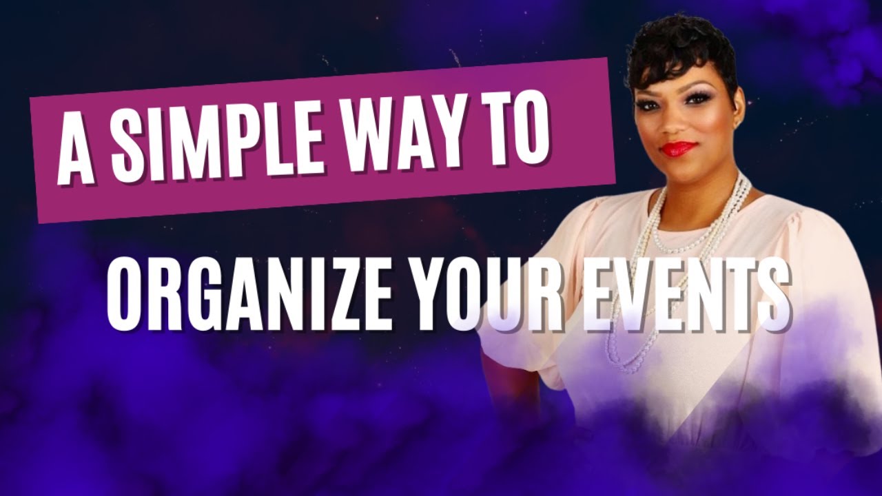 How to Successfully Organize an Event - YouTube