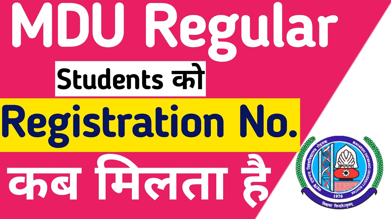 Mdu Regular Registration No. kb milta hai | MDU Regular student ko ...