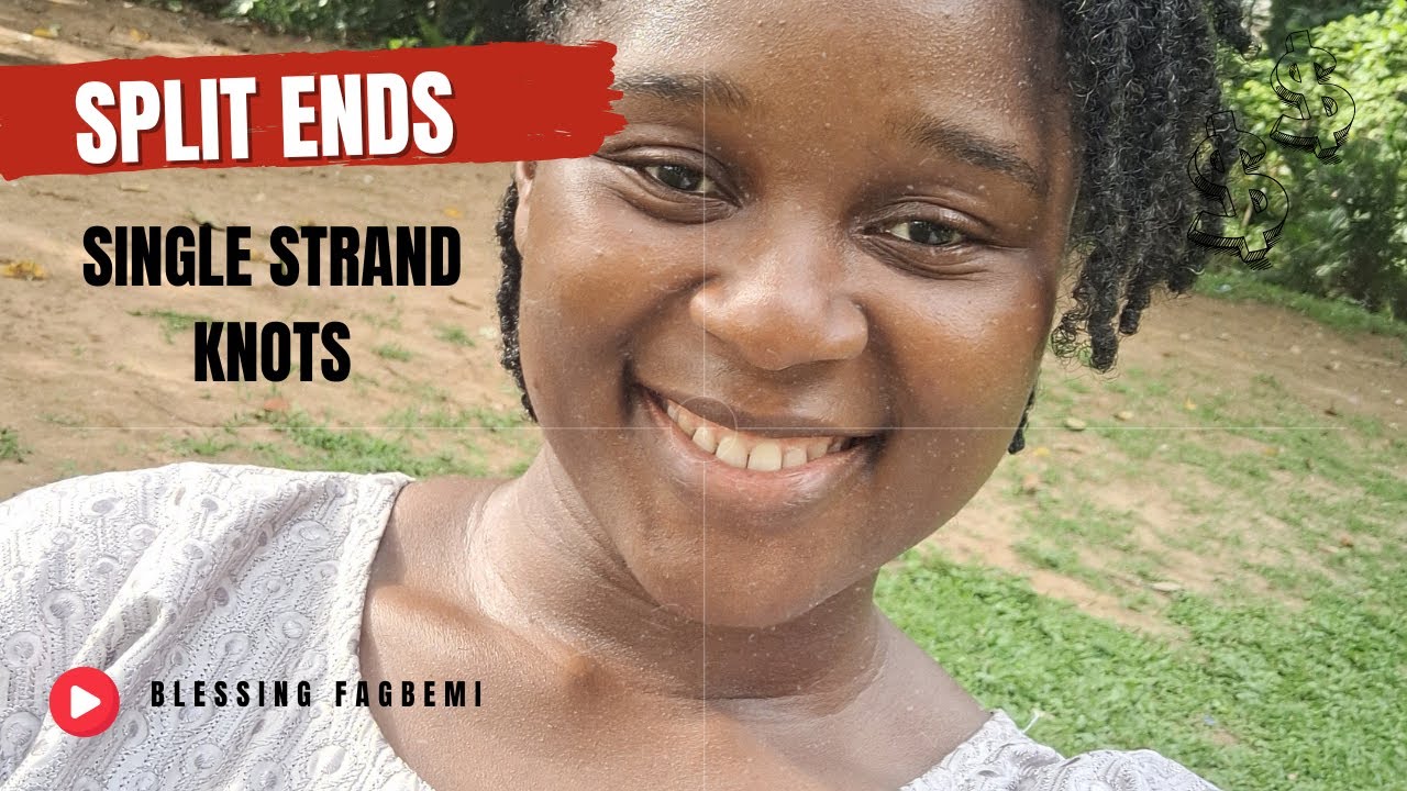 Split Ends, Single Strand Knots and Everything in between - YouTube
