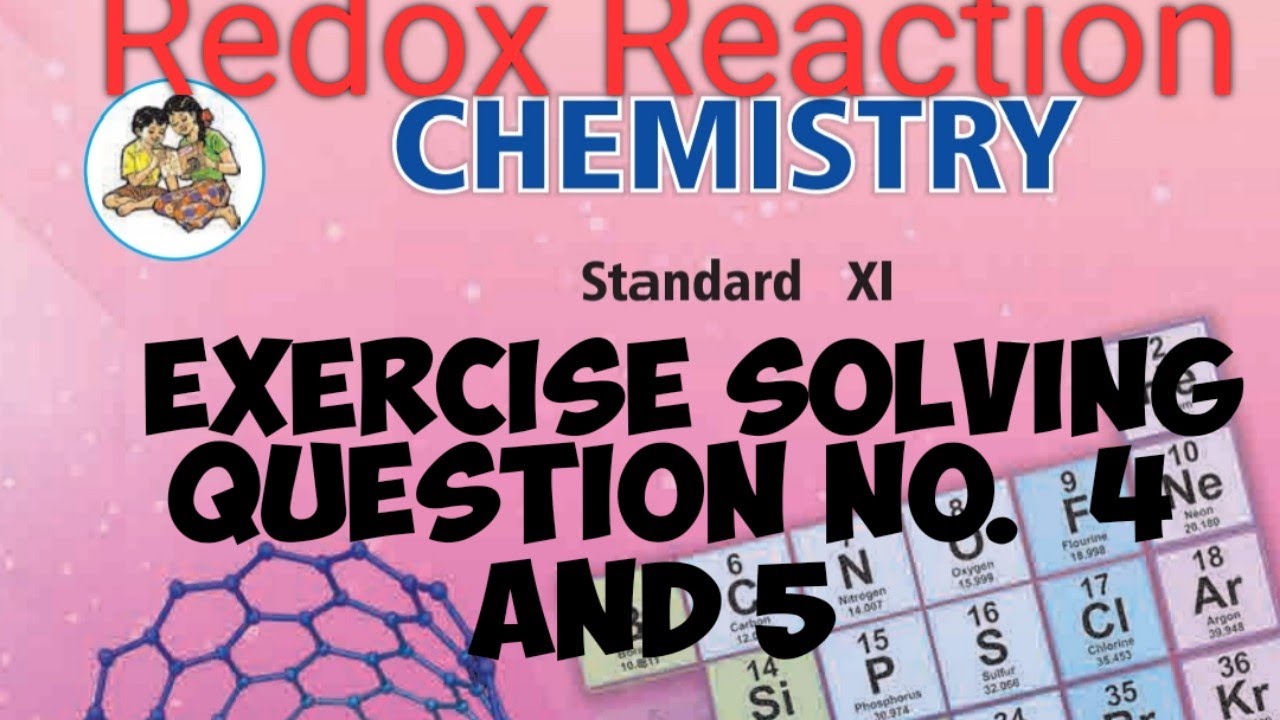 Exercise solving of Redox reaction Question No. 4 & 5 - YouTube