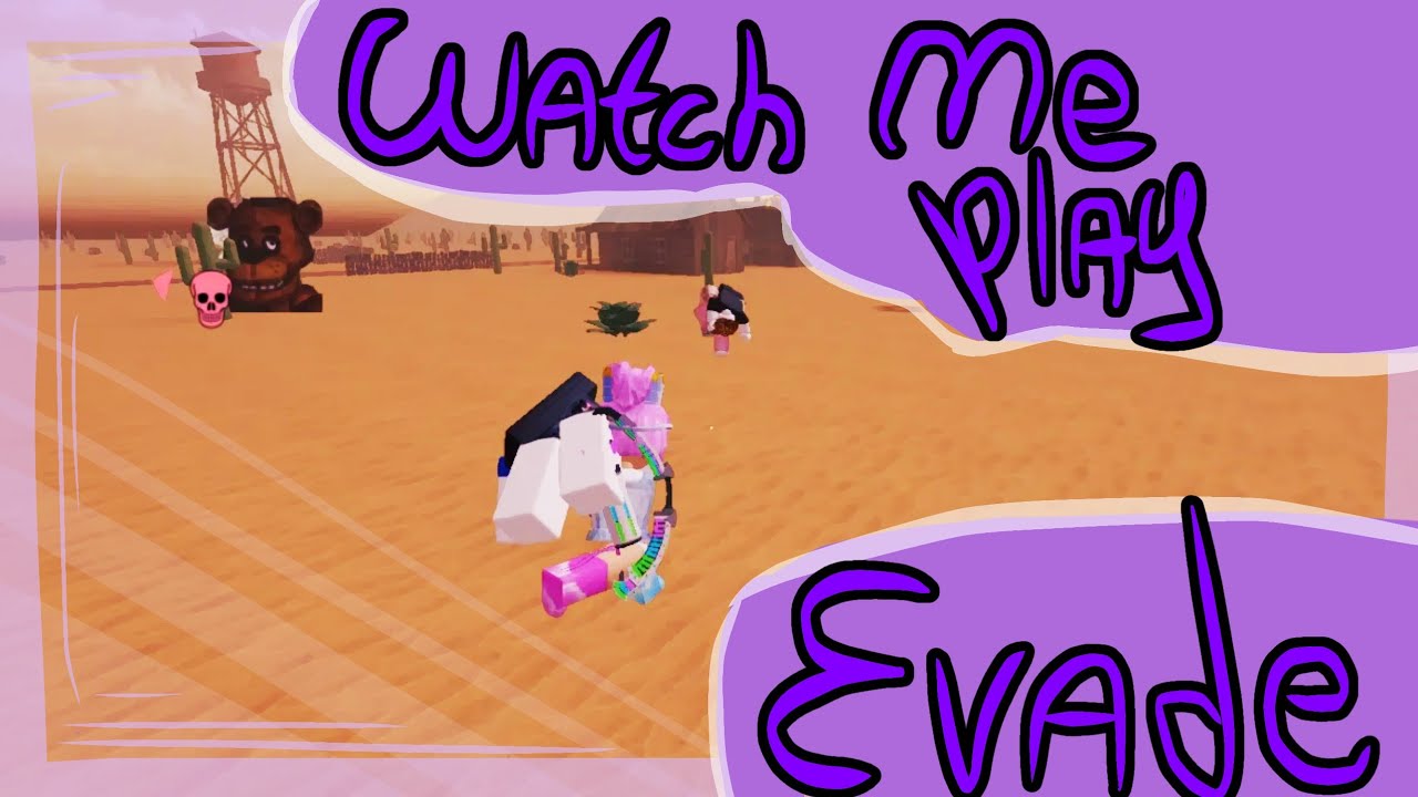 Watch me play EVADE | Run away from scary pngs! - YouTube