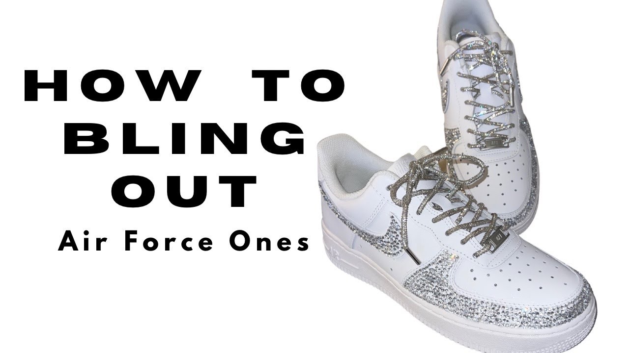 Blinged out Air Force Ones #airforce1 #bling - YouTube