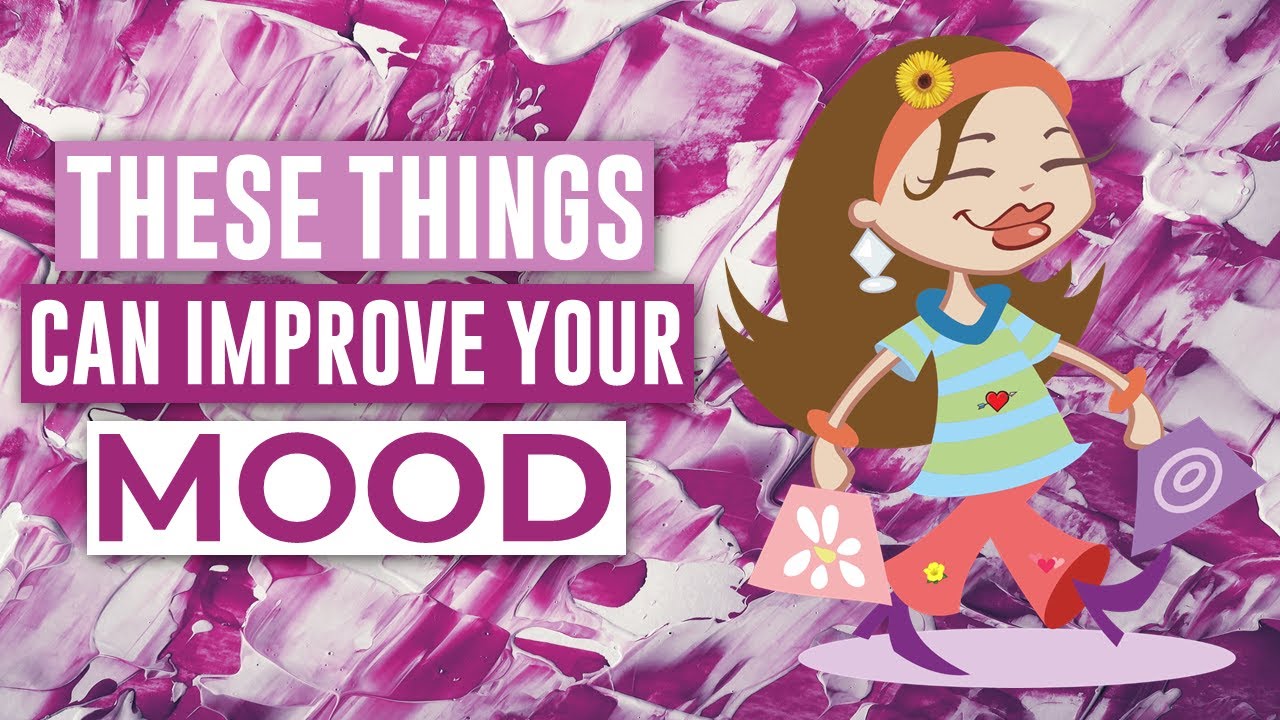 Things That Can Easily Put You in a Good Mood | How to Get In A Better ...