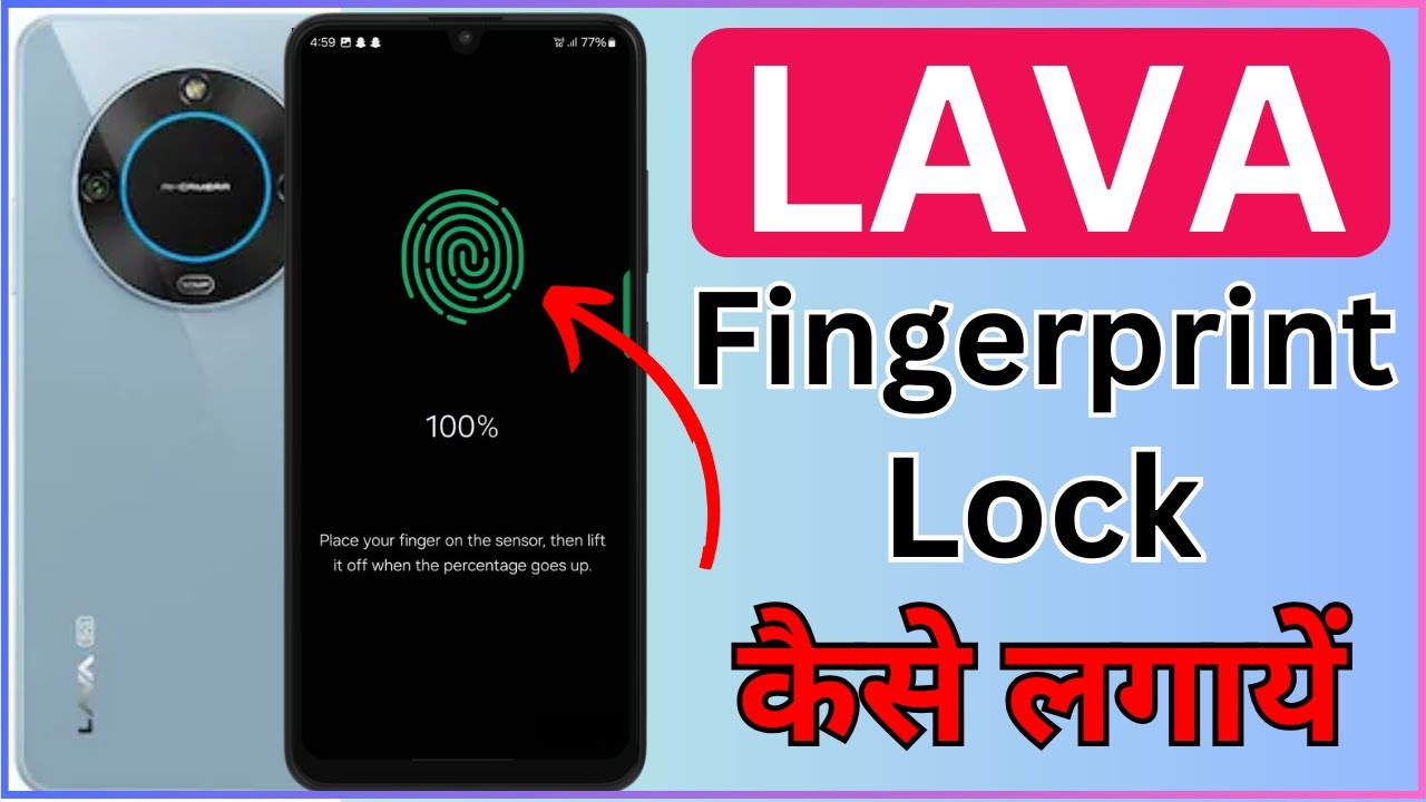 Lava Me Fingerprint Lock Kaise Lagaye | How To Set Fingerprint Lock In ...