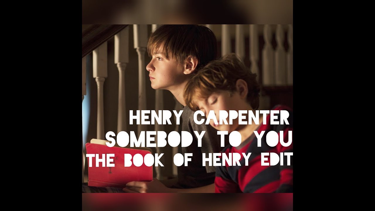 Somebody to You Henry Carpenter Edit|| The Book of Henry - YouTube