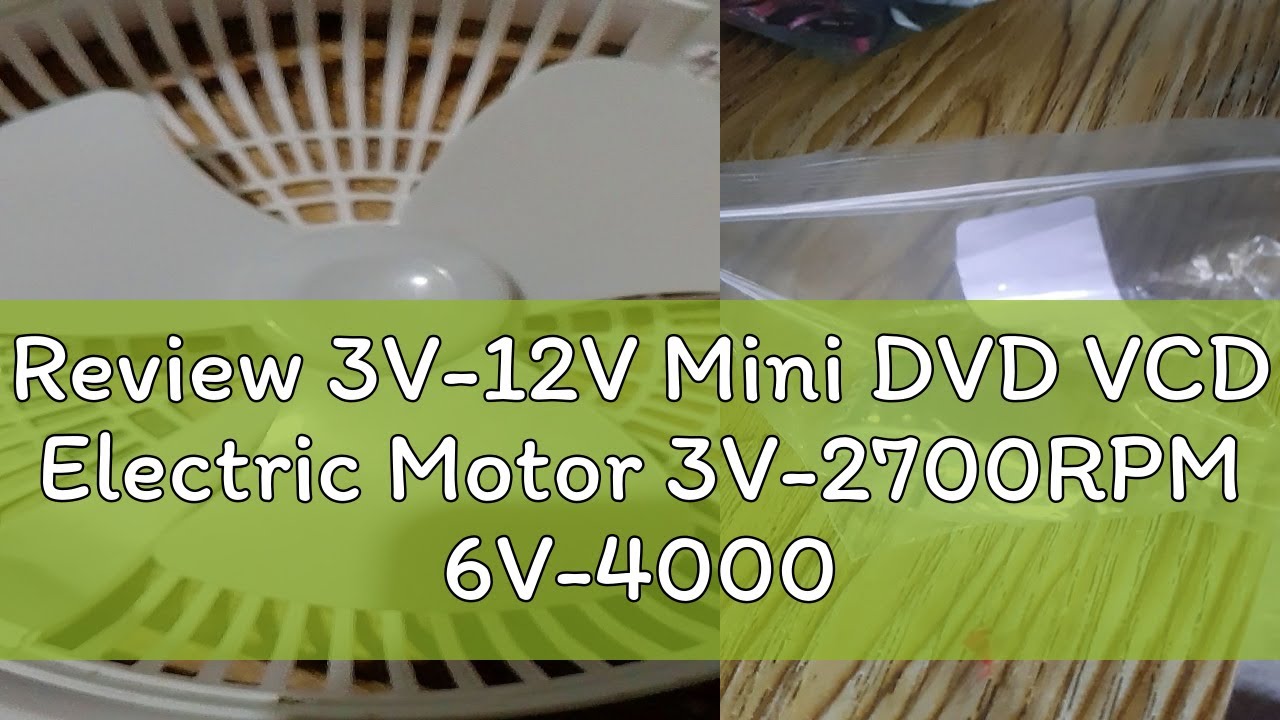 Review 3V-12V Mini DVD VCD Electric Motor 3V-2700RPM 6V-4000RPM - YouTube