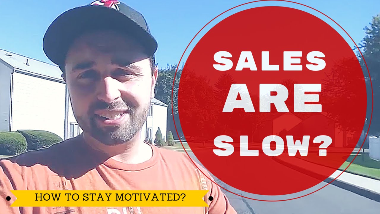 How to Stay Motivated When Sales Are Slow... ( Apply These Tips ) - YouTube