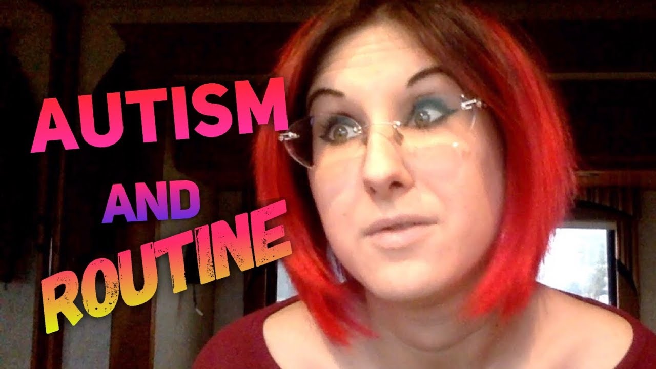 An Autistic Perspective on Autism & Routine - YouTube