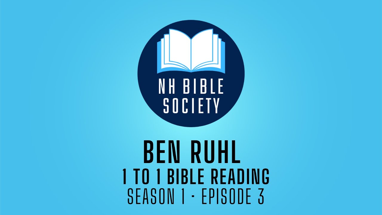 HELLO BIBLE S1E3 | BEN RUHL | ONE TO ONE BIBLE READING - YouTube