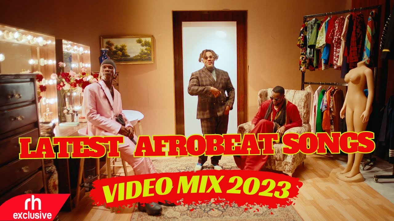 NEW AFROBEATS NAIJA VIDEO MIX 2023 BY DJ WONDER G FT BURNA,AYRA STARR ...
