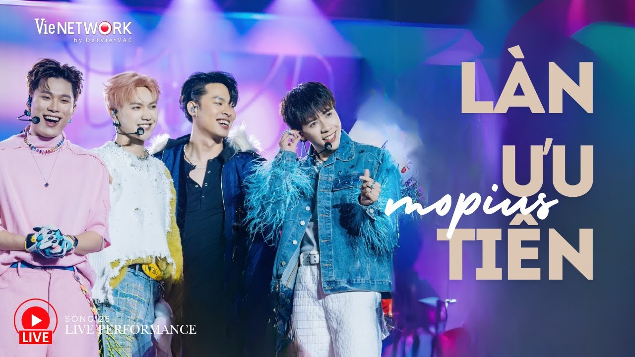 MOPIUS - LÀN ƯU TIÊN | Live Performance at Sóng 25 - YouTube