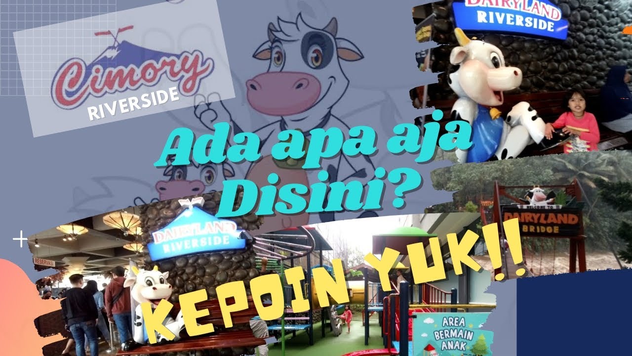 CIMORY RIVERSIDE PUNCAK | CIMORY PUNCAK BOGOR 2023 - YouTube