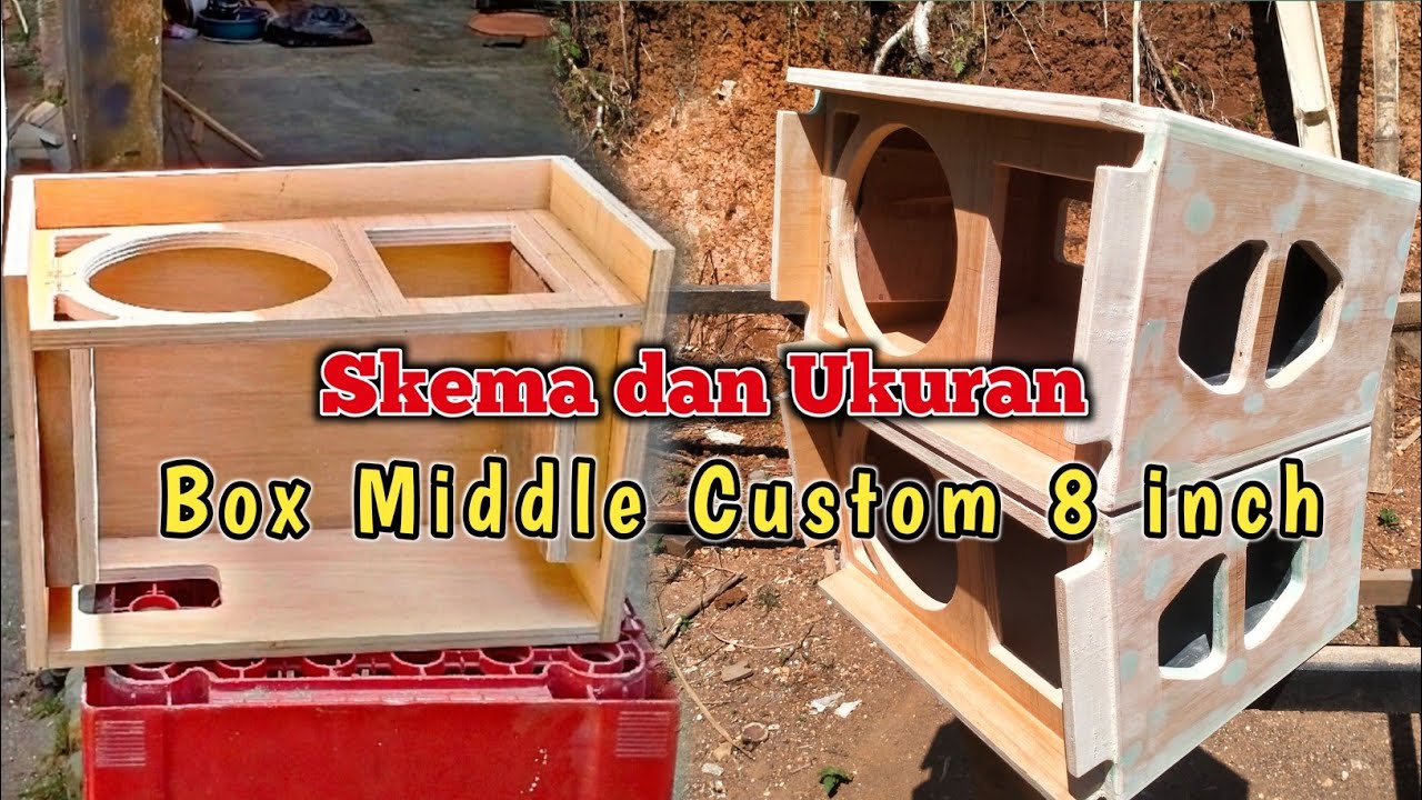 Skema Dan Ukuran Box Midel 8 Inch . Custom Line Array 8 inch - YouTube