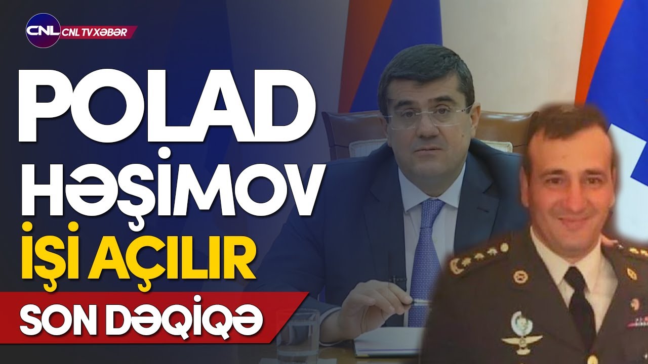 Polad Həşimov işində ŞOK DETALLAR! SON DƏQİQƏ (Son xəbərlər 7.10.2023 ...