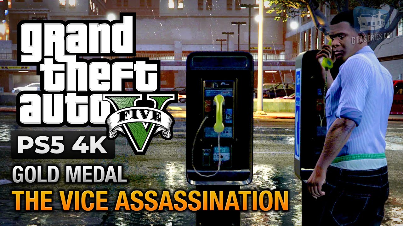 GTA 5 PS5 - Mission #74 - The Vice Assassination [Gold Medal Guide - 4K ...