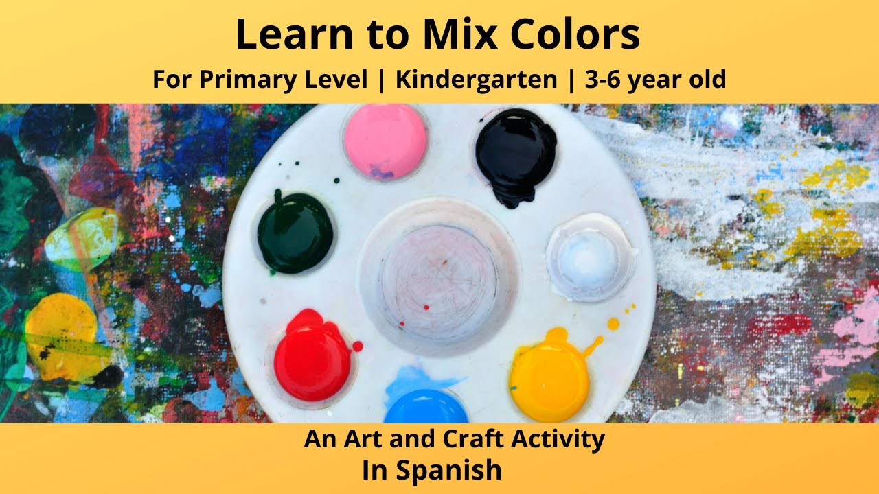 Color Mixing, Spanish - YouTube