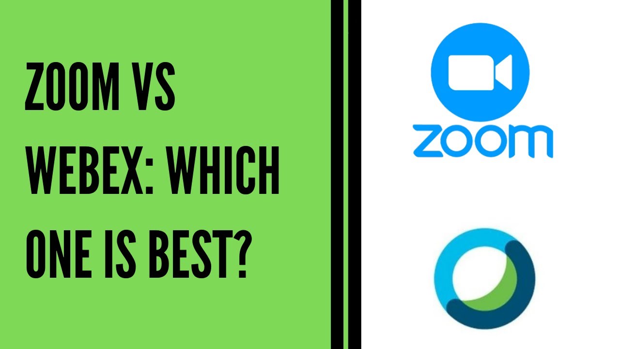 Zoom vs Webex: Which One is Best? - YouTube