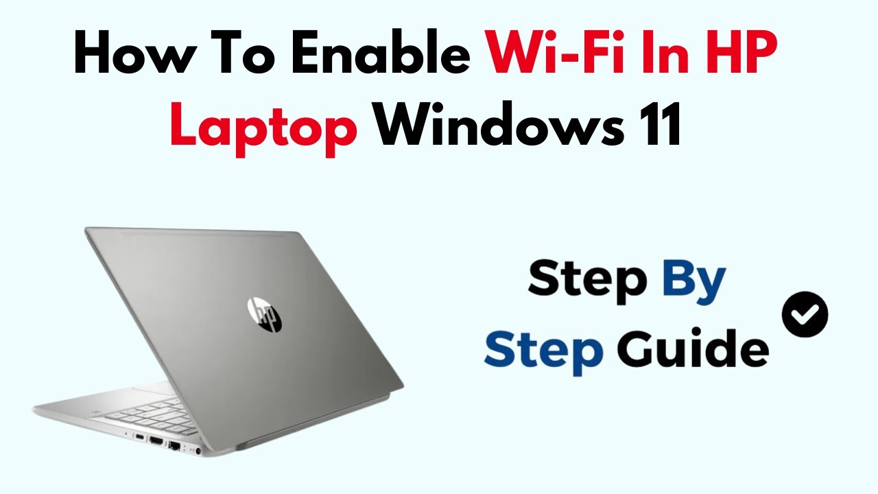 How To Enable Wi-Fi In HP Laptop Windows 11 - YouTube