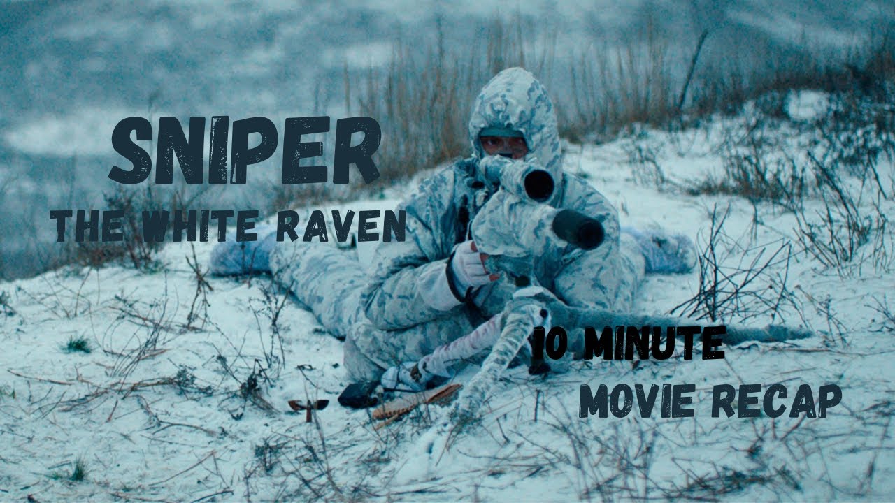 Sniper. The White Raven , Movie recap in 10 minutes - YouTube