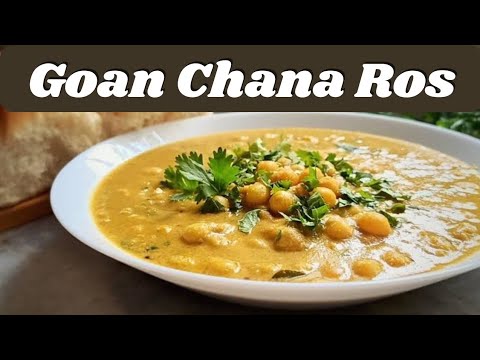 Goan Chana Ros | Goan Chana Patal Bhaji | Chanyacho Ross Recipe | Goan ...