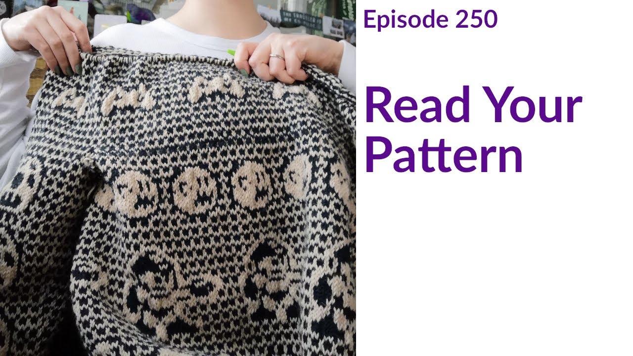 Northern Knits Podcast | A Knitting and Crochet Podcast | Episode 250 ...