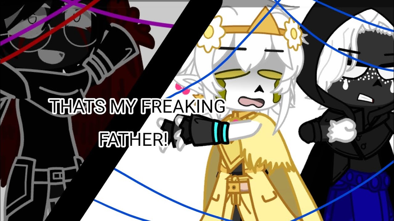 THATS MY FREAKING FATHER! (Dream sans and Shadow Dealer) Sans aus- (Pls ...