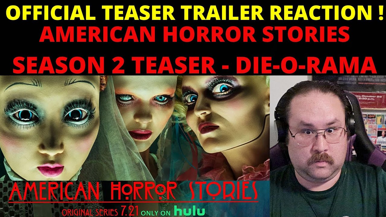 American Horror Stories | Season 2 Teaser - Die-O-Rama REACTION! - YouTube