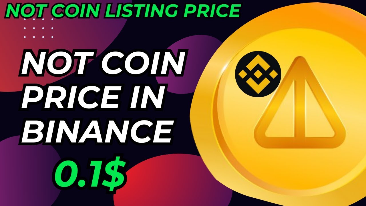 Not coin price pradiction | Not coin listing price | Not coin withdraw ...