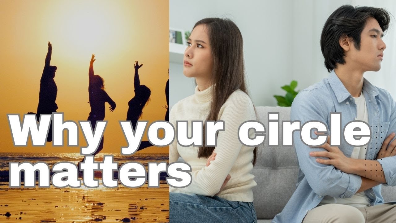 Why your circle matters~if you don't: smart people - YouTube