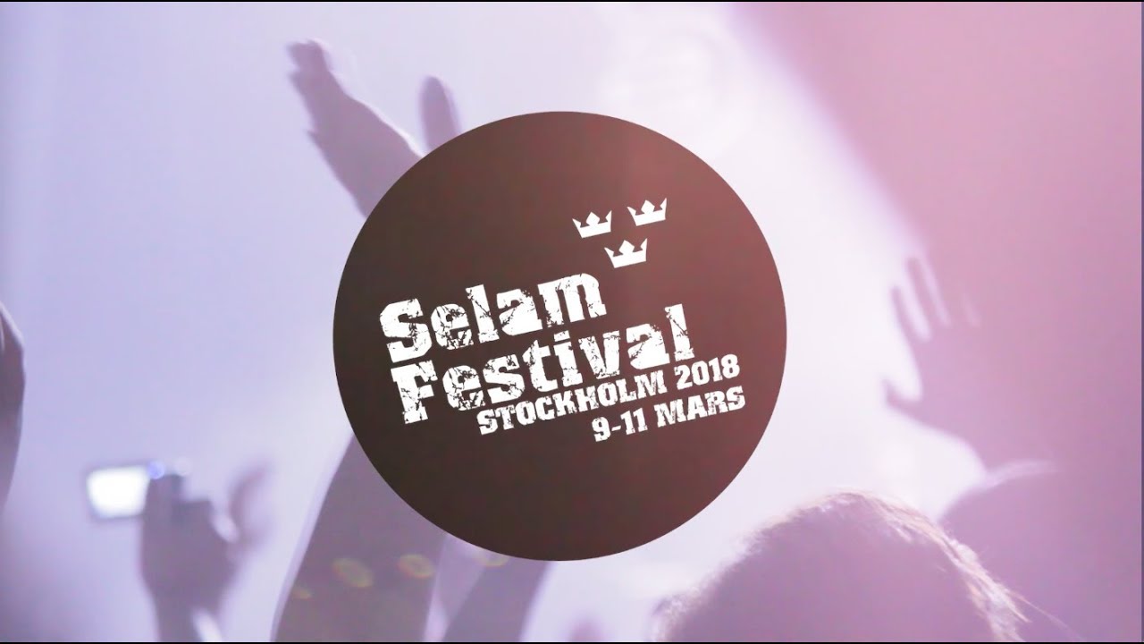 Selam Festival Stockholm 2018 Pre-trailer - YouTube
