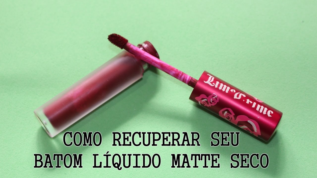 COMO RECUPERAR SEU BATOM LÍQUIDO MATTE SECO - YouTube
