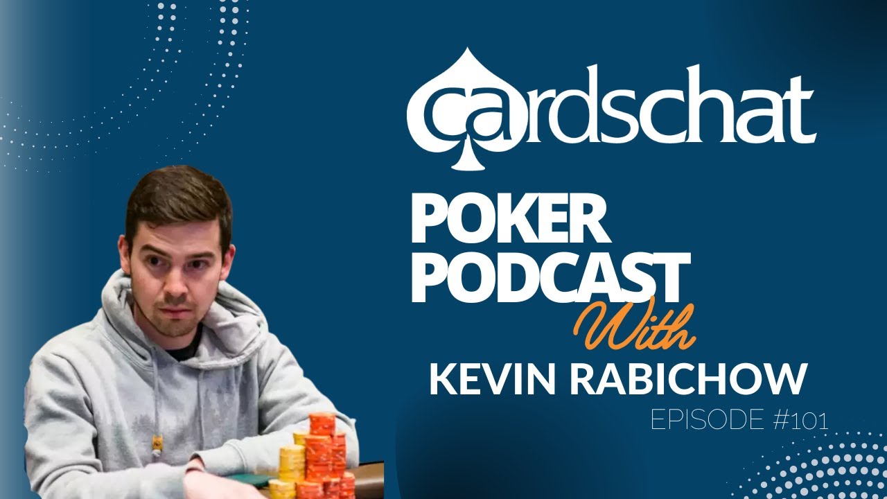 Kevin Rabichow, Poker Pro and Coach | CardsChat Poker Podcast Episode ...