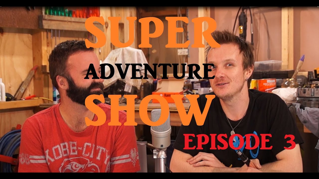 Super Adventure Show - "Superbikes" (Season 1, Episode 3) - YouTube