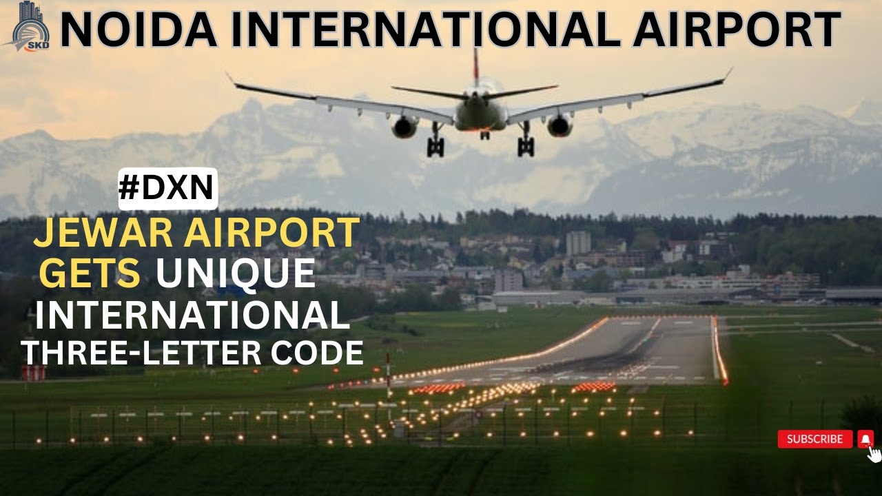 Noida International Airport | Noida Airport of Jewar Unveiled Its IATA ...