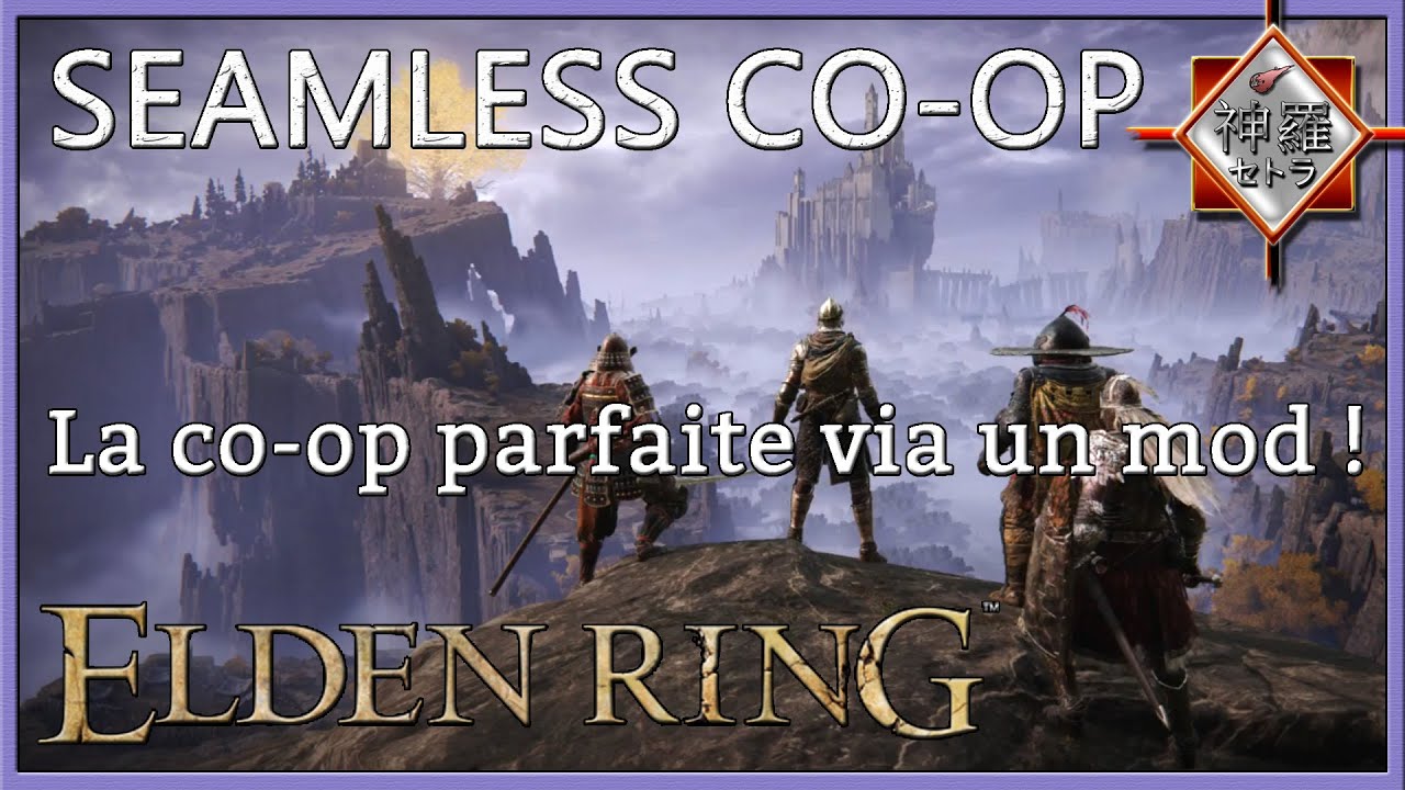 ELDEN RING CO-OP - Seamless Co-op, la co-op parfaite via un mod ! - YouTube
