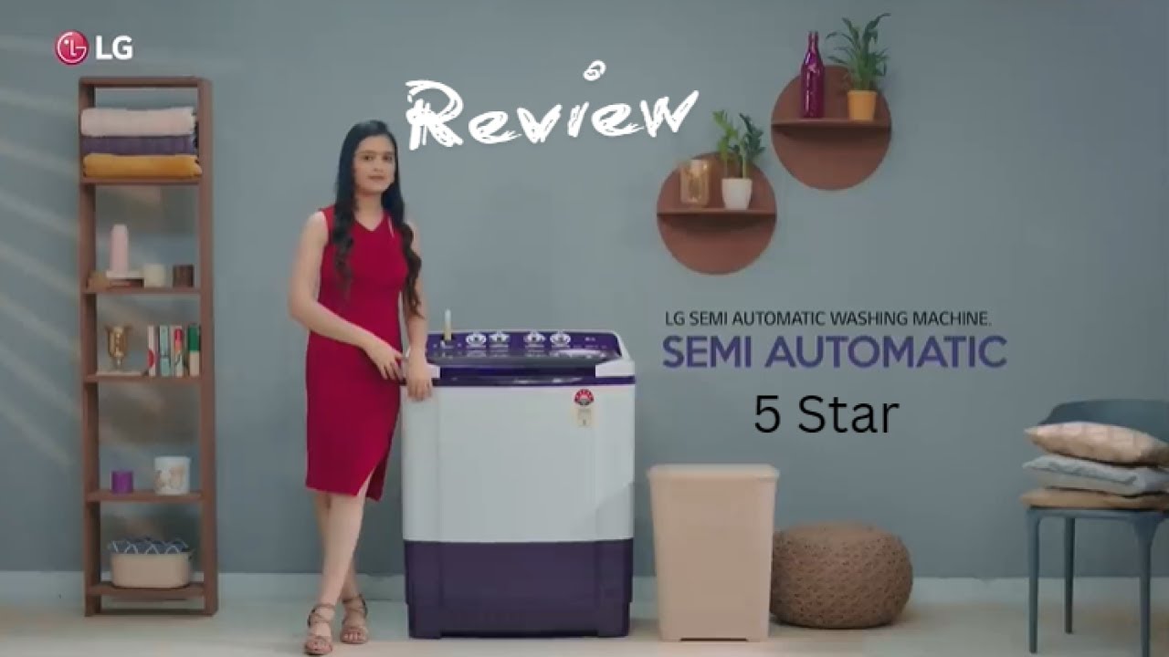 #REVIEW - LG 5 Star Wind Jet Dry Semi-Automatic Top Loading Washing ...