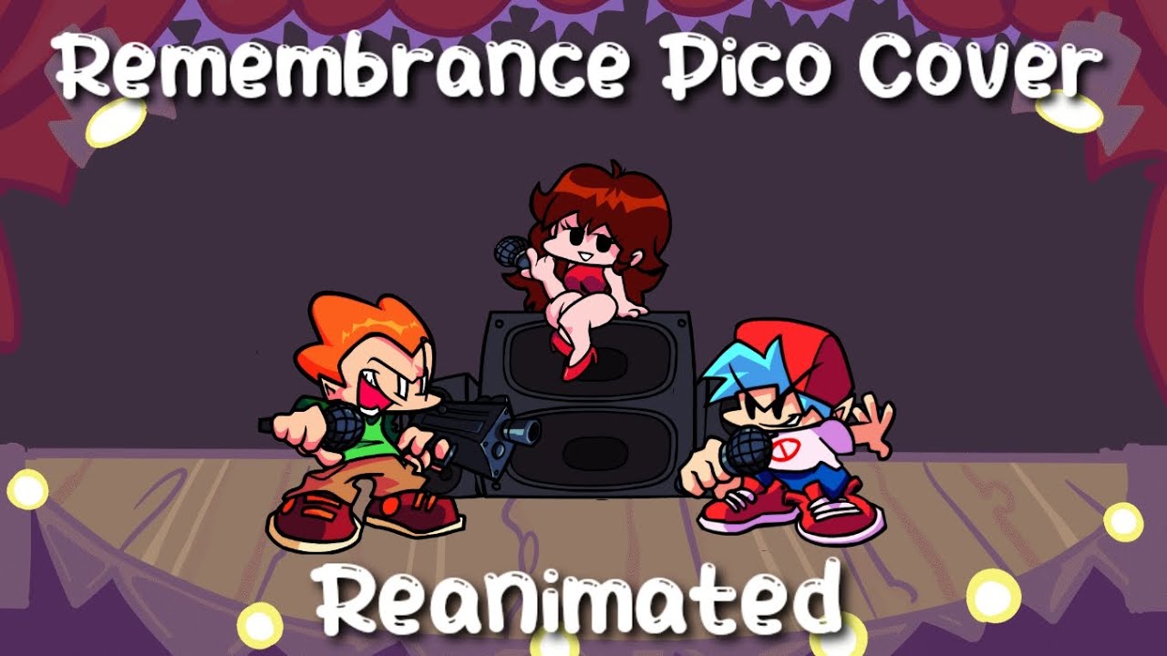 FNF MODS ANDROID|| Remembrance Pico Cover Reanimated - YouTube
